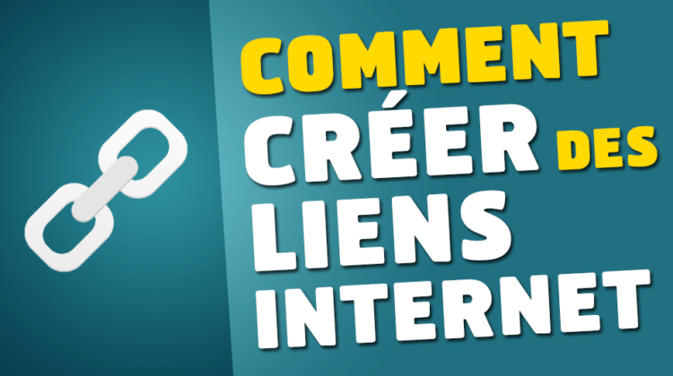 Comment créer un lien hypertexte - Web-tutos.com